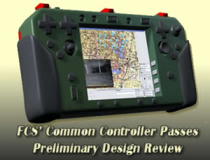 FCS’ Combined Controller Passes Preliminary Design Review - Defense Update: