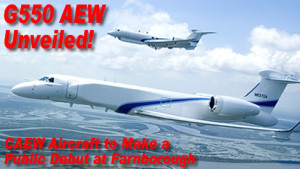 G550 AEW Unveiled! – IAI’s CAEW Aircraft to Make a Public Debut at ...
