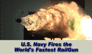 World’s Most Powerful Electromagnetic Railgun Tested by the U.S. Navy ...
